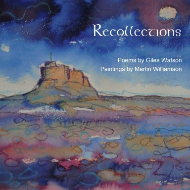 Recollections by Giles Watson | Goodreads