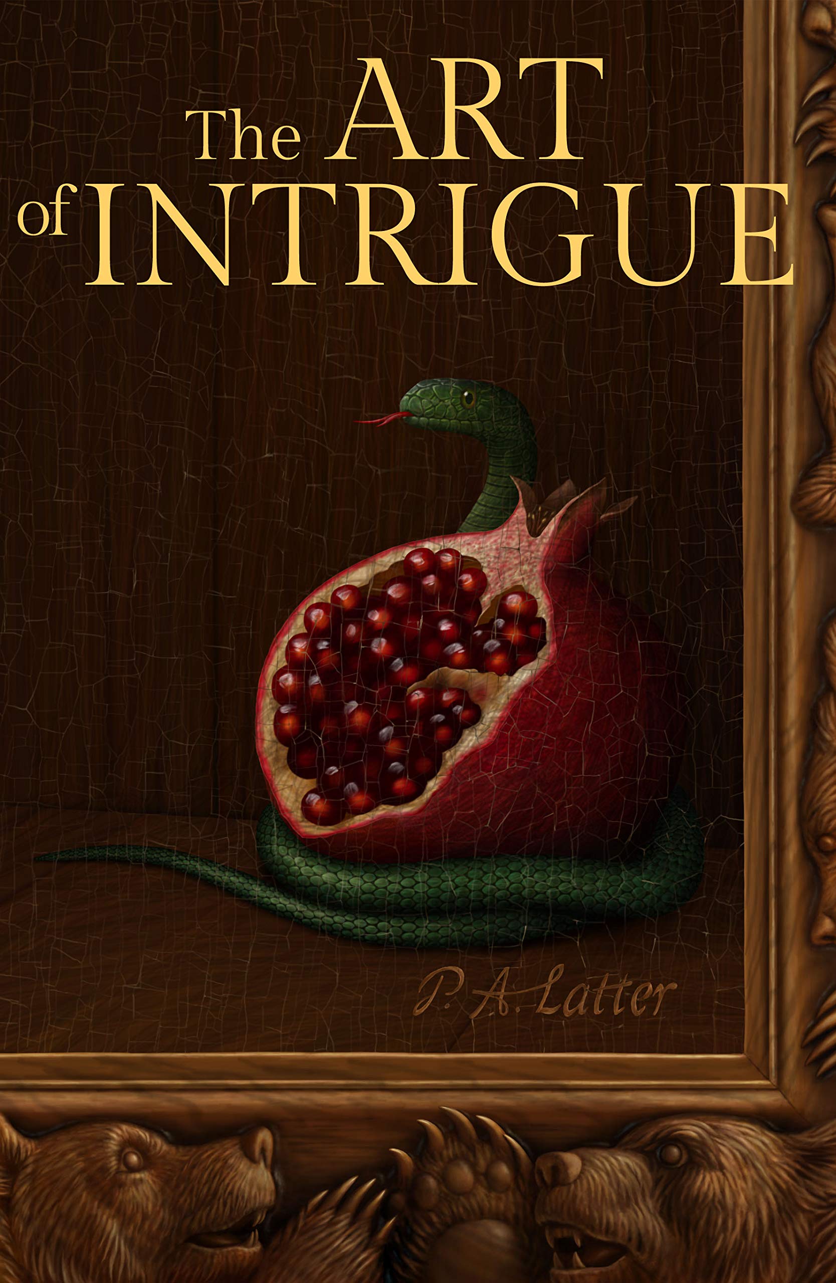 The Art of Intrigue (A Brush with the Past #1) by P.A. Latter | Goodreads