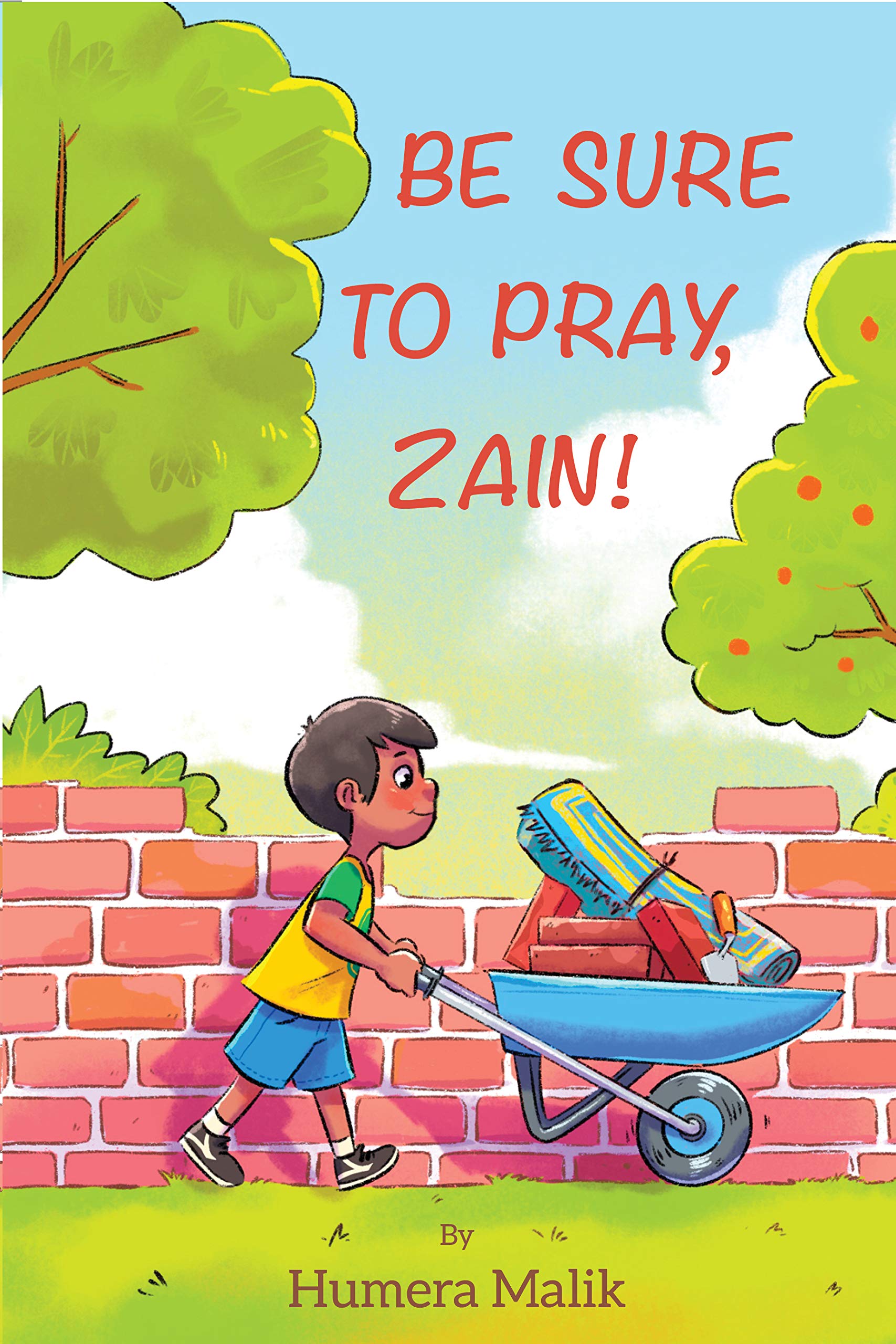 Be Sure to Pray, Zain! by Humera Malik | Goodreads