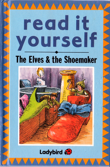 The Elves and the Shoemaker: Level 1 by John Dyke | Goodreads