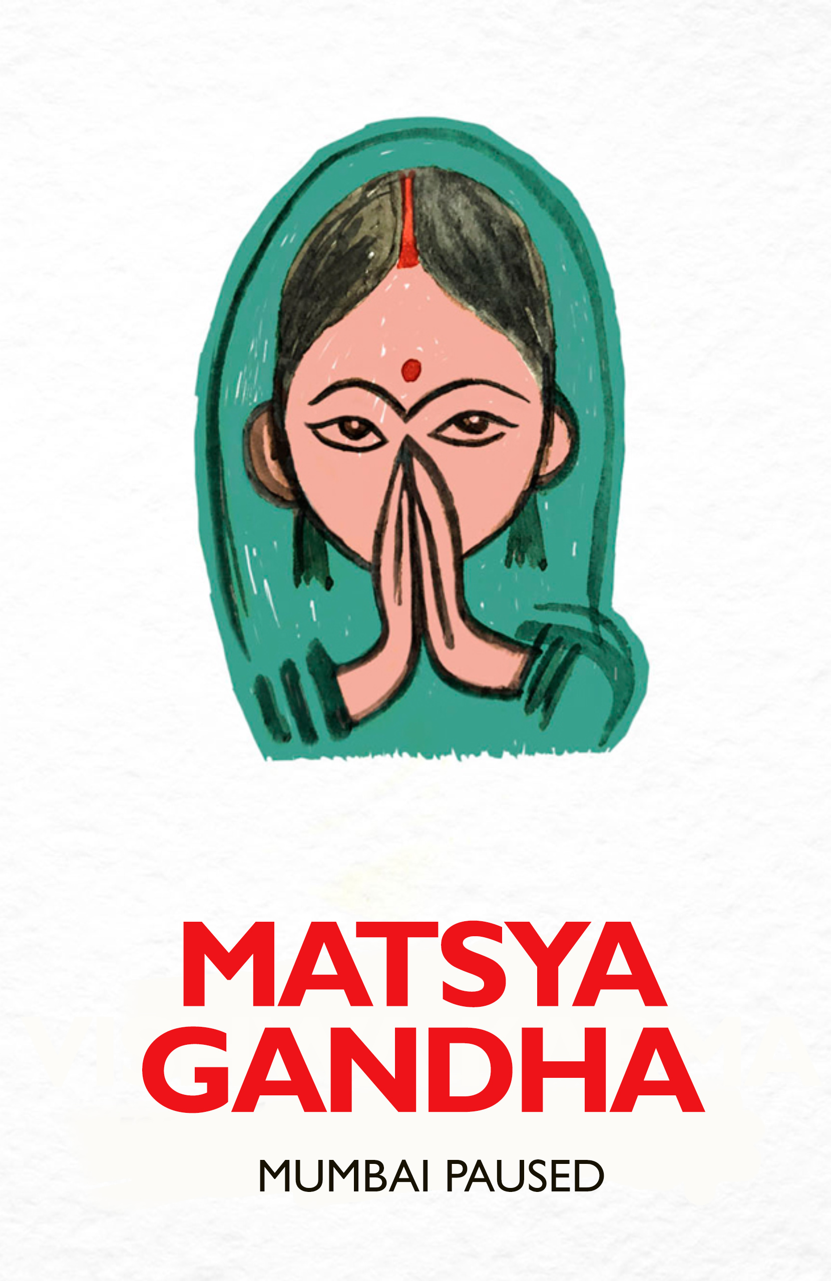 Matsyagandha - Low Tide Smells From The Island City by Mumbai Paused ...