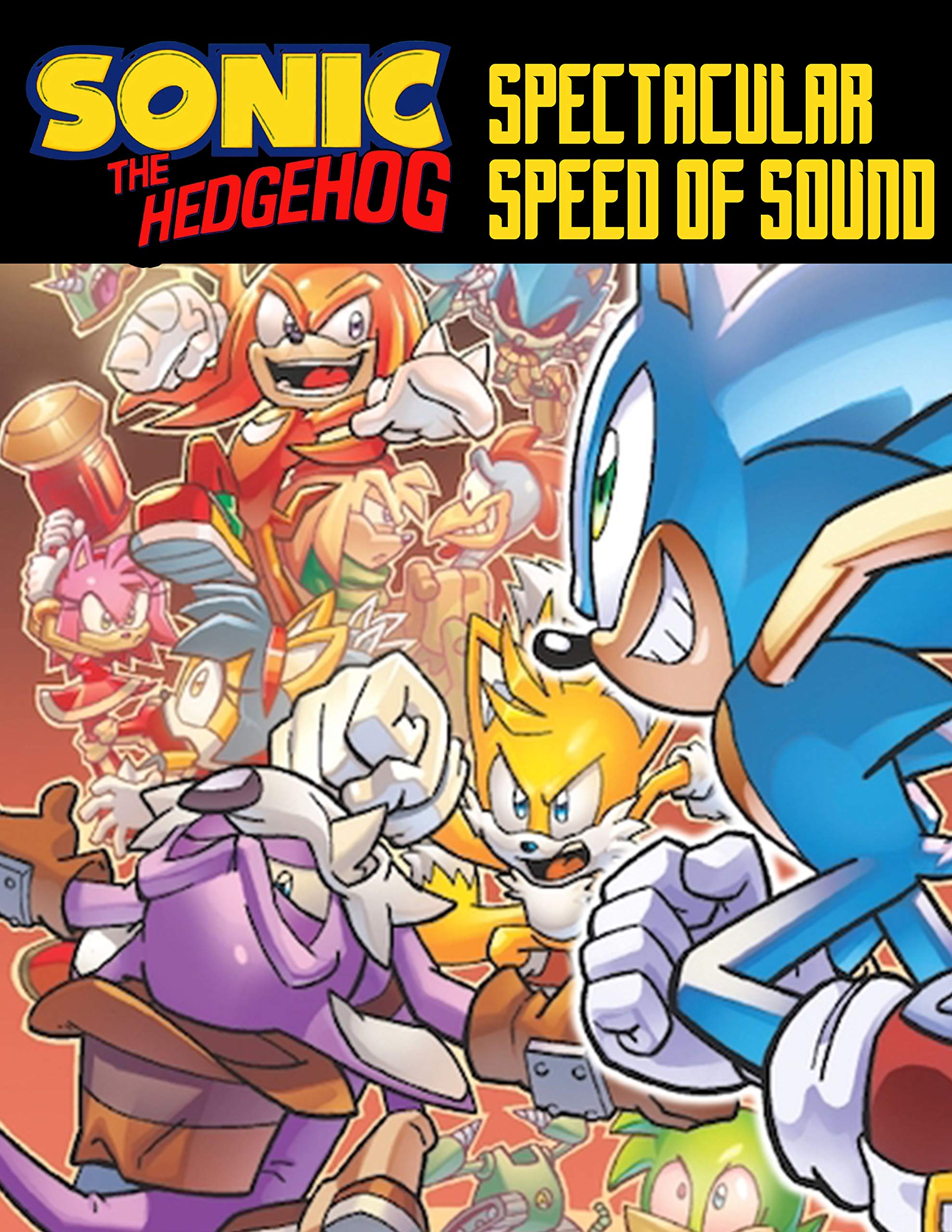 Sonic: The Hedgehog Sonic Comics Spectacular Speed of Sound kids comic ...
