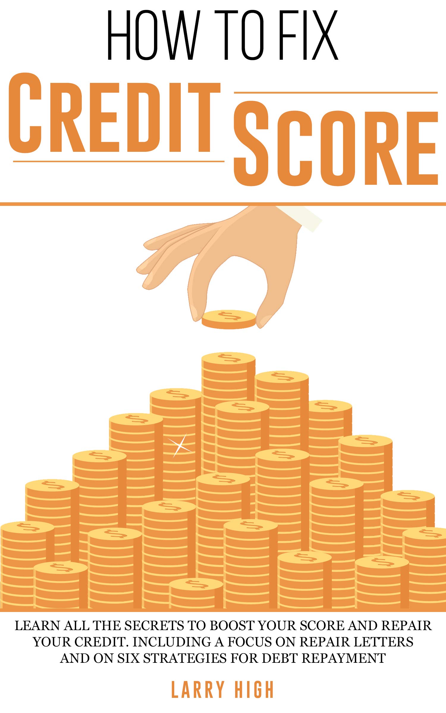 How to fix credit score: Learn All the Secrets to Boost Your Score and ...