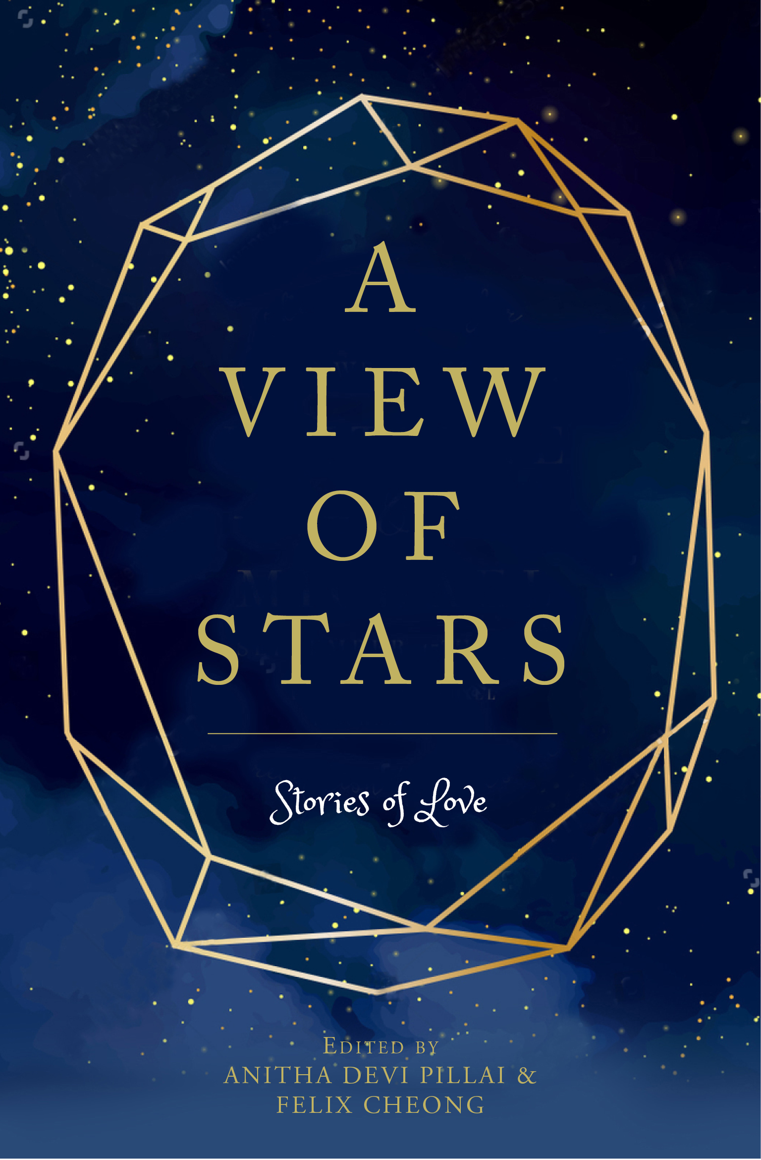 A View of Stars: Stories of love by Anitha Devi Pillai | Goodreads
