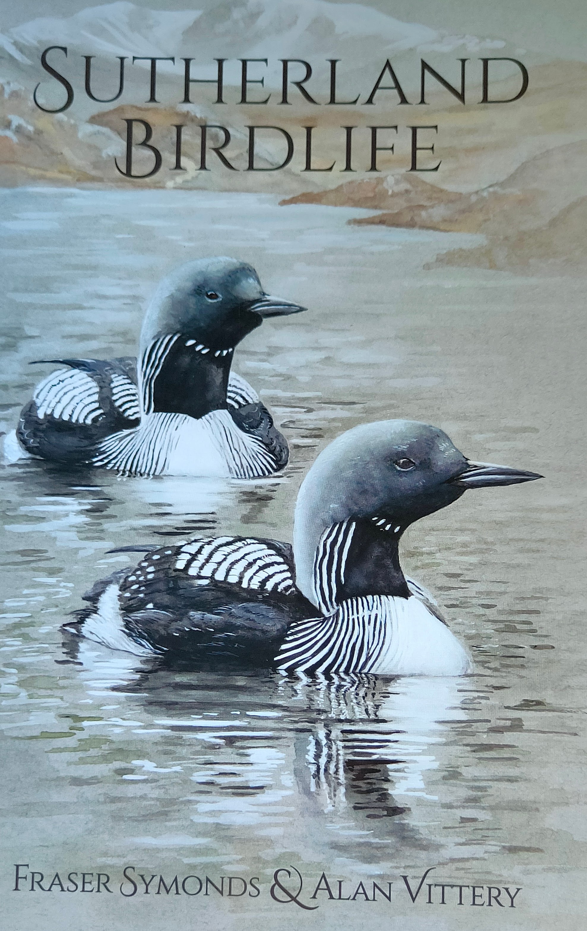 Sutherland Birdlife by Fraser Symonds and Alan Vittery | Goodreads