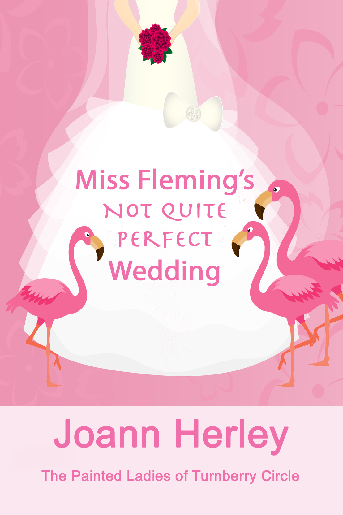 Miss Fleming's Not Quite Perfect Wedding by Joann Herley | Goodreads