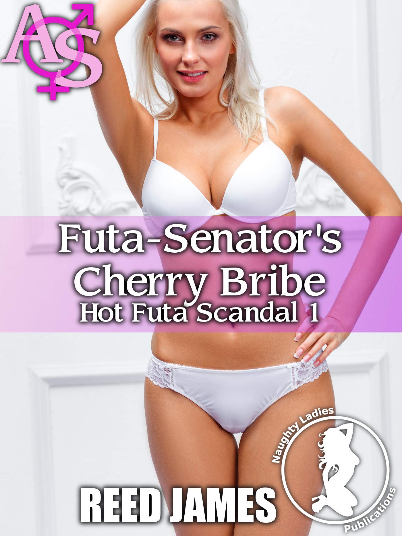 Futa-Senator's Cherry Bribe (Hot Futa Scandal 1) by Reed James | Goodreads