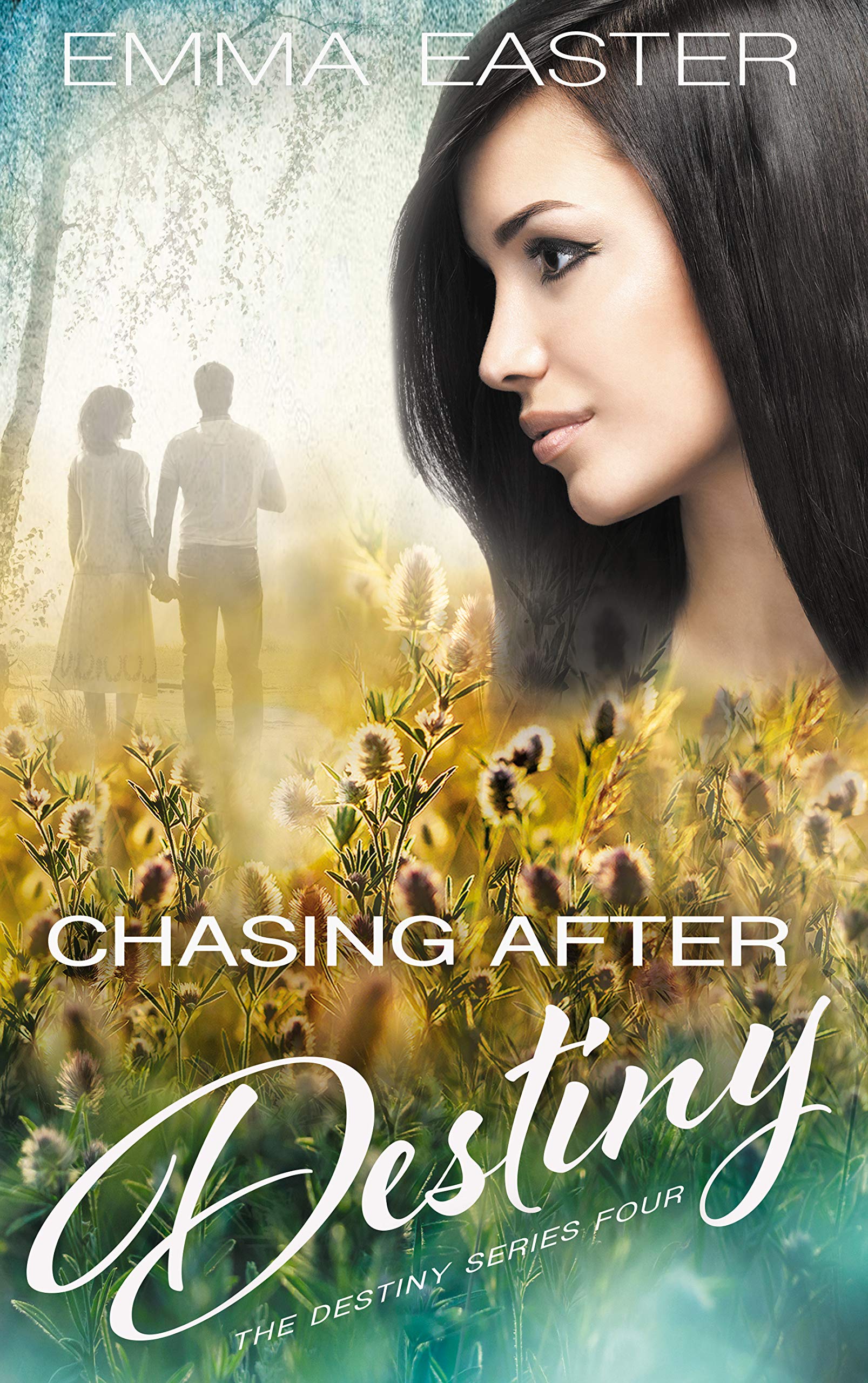 Chasing After Destiny (The Destiny Series 4) by Emma Easter | Goodreads