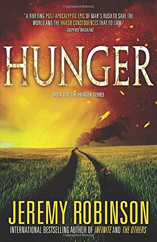 Hunger (The Hunger Series) by Jeremy Robinson | Goodreads