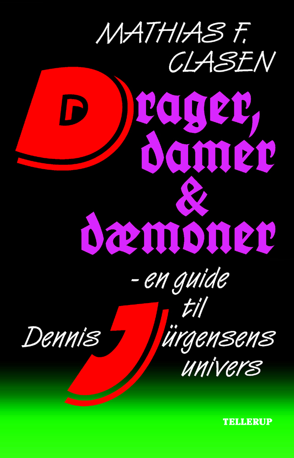 Drager, damer & dæmoner by Mathias Clasen | Goodreads