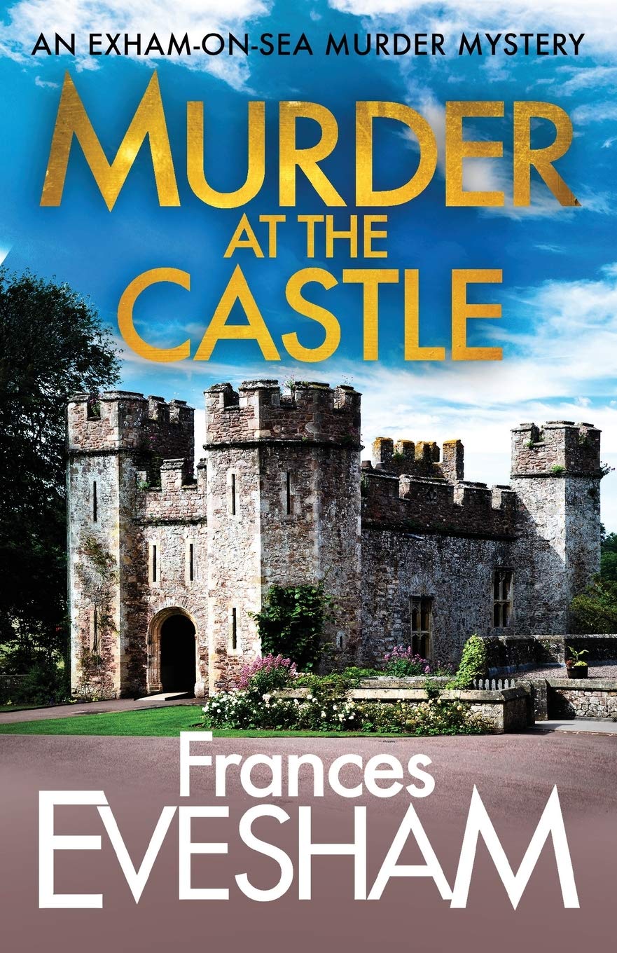 Murder at the Castle by Evesham Frances | Goodreads