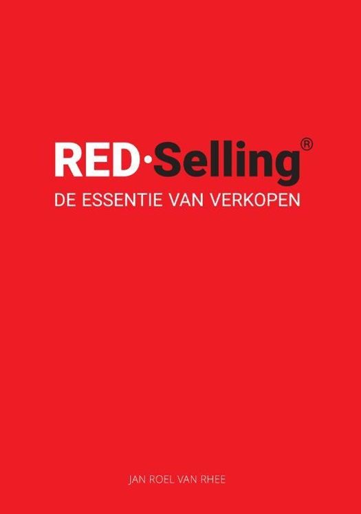RED-Selling: De essentie van verkopen by Jan Roel Van Rhee | Goodreads