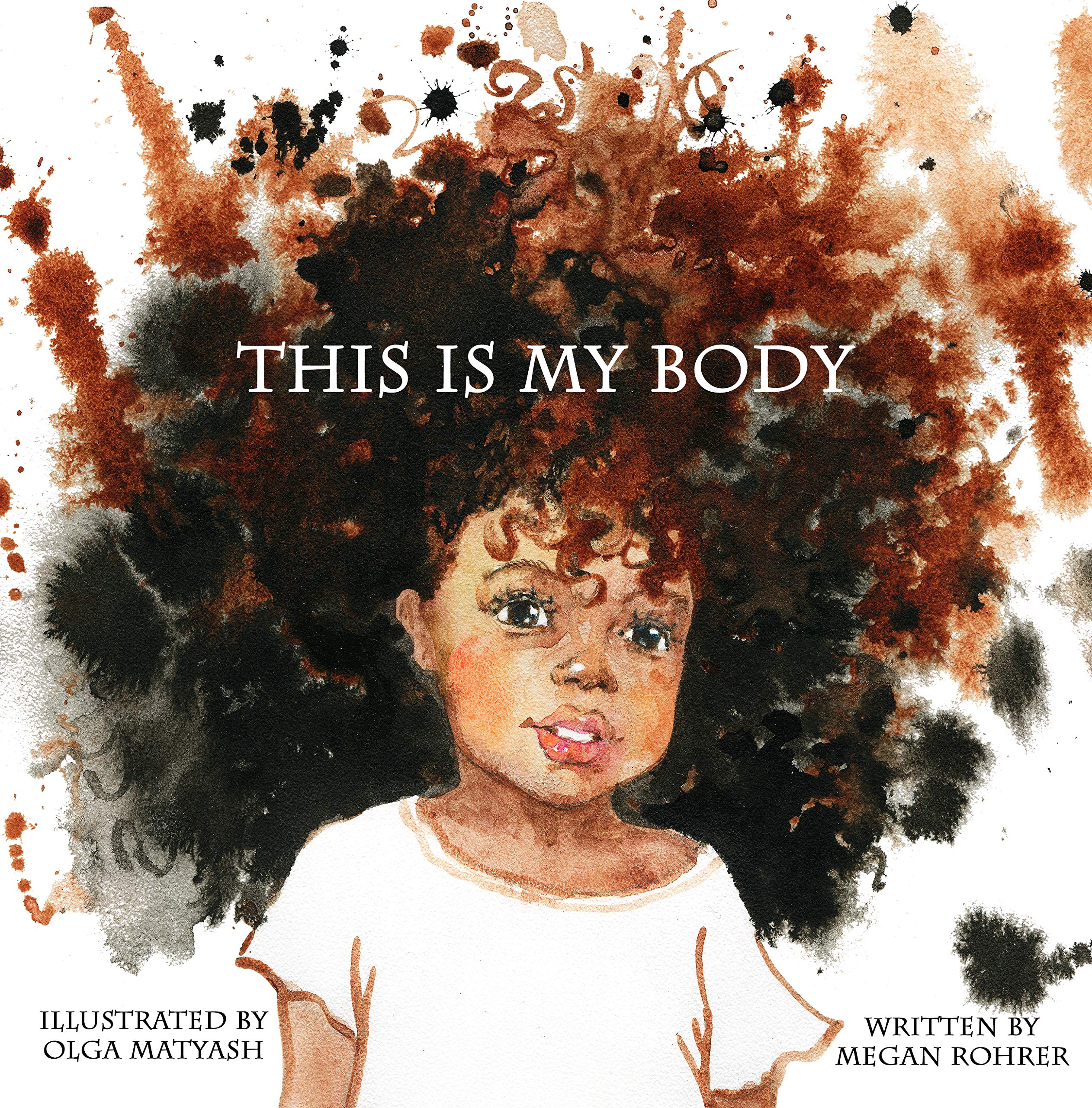 This is My Body (Good News Children's Books) by Megan Rohrer | Goodreads