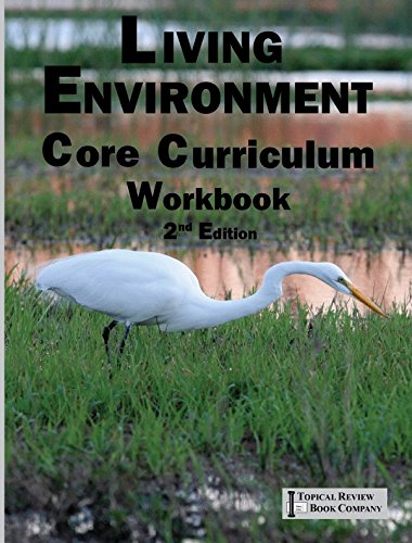 Living Environment Core Curriculum Workbook by William Docekal | Goodreads