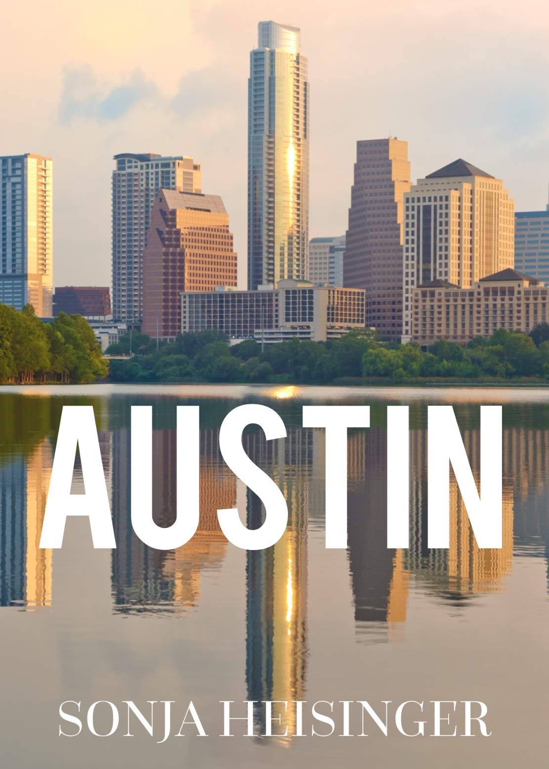 Austin by Sonja Heisinger | Goodreads