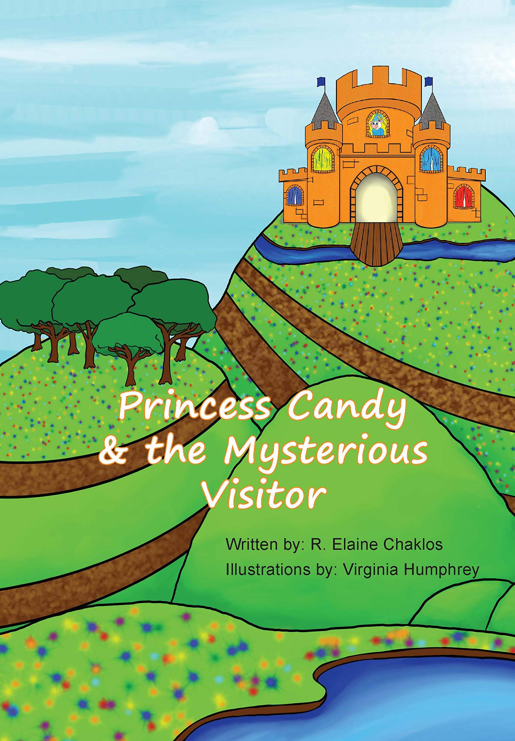 Princess Candy & the Mysterious Visitor by R. Elaine Chaklos | Goodreads