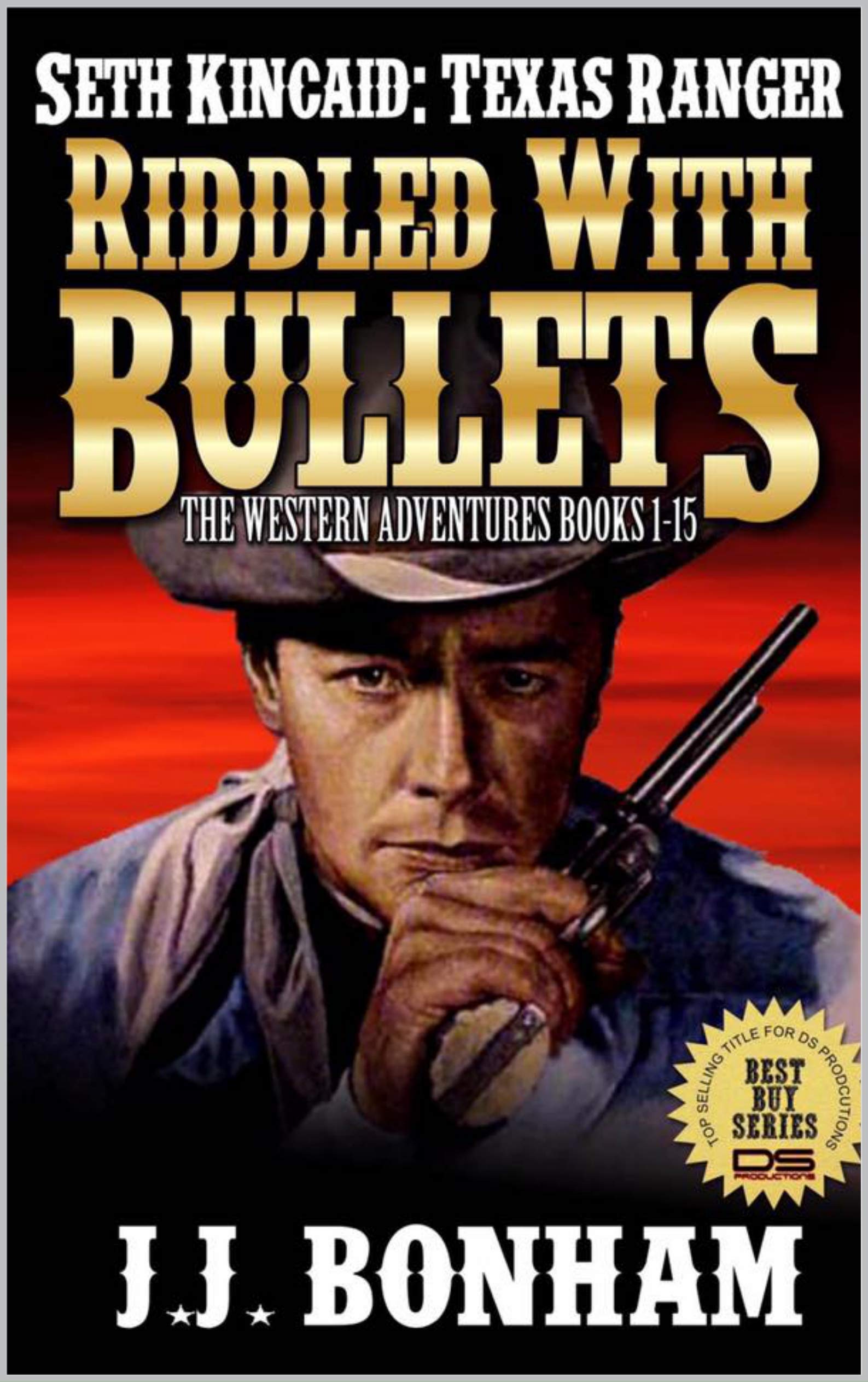 Riddled With Bullets by J.J. Bonham | Goodreads