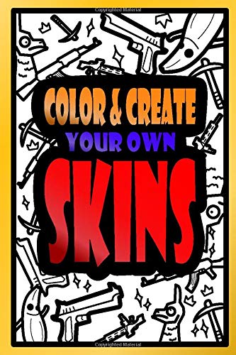 Color & Create your Own Skins: Video Games Coloring Books for chidren ...