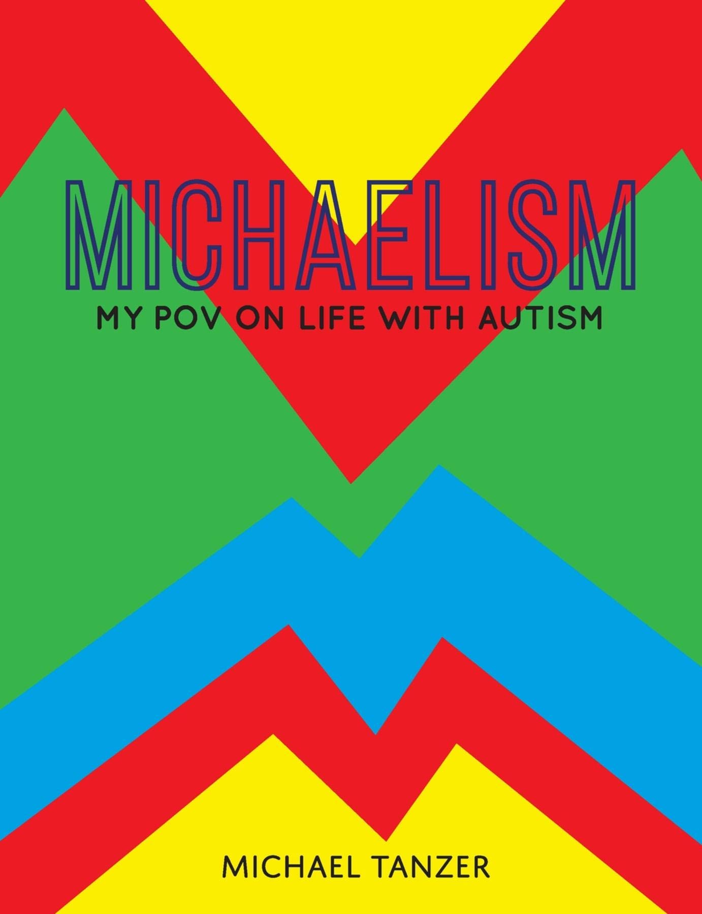 Michaelism by Michael Tanzer | Goodreads