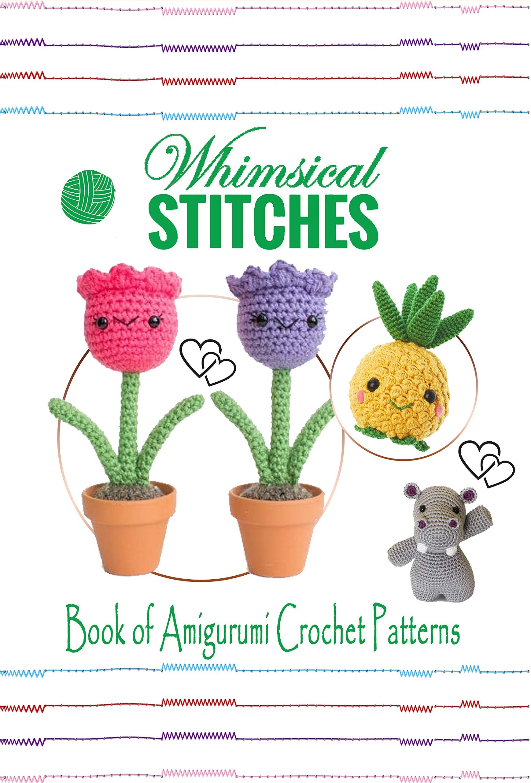 Whimsical Stitches: Book of Amigurumi Crochet Patterns by Diana ...
