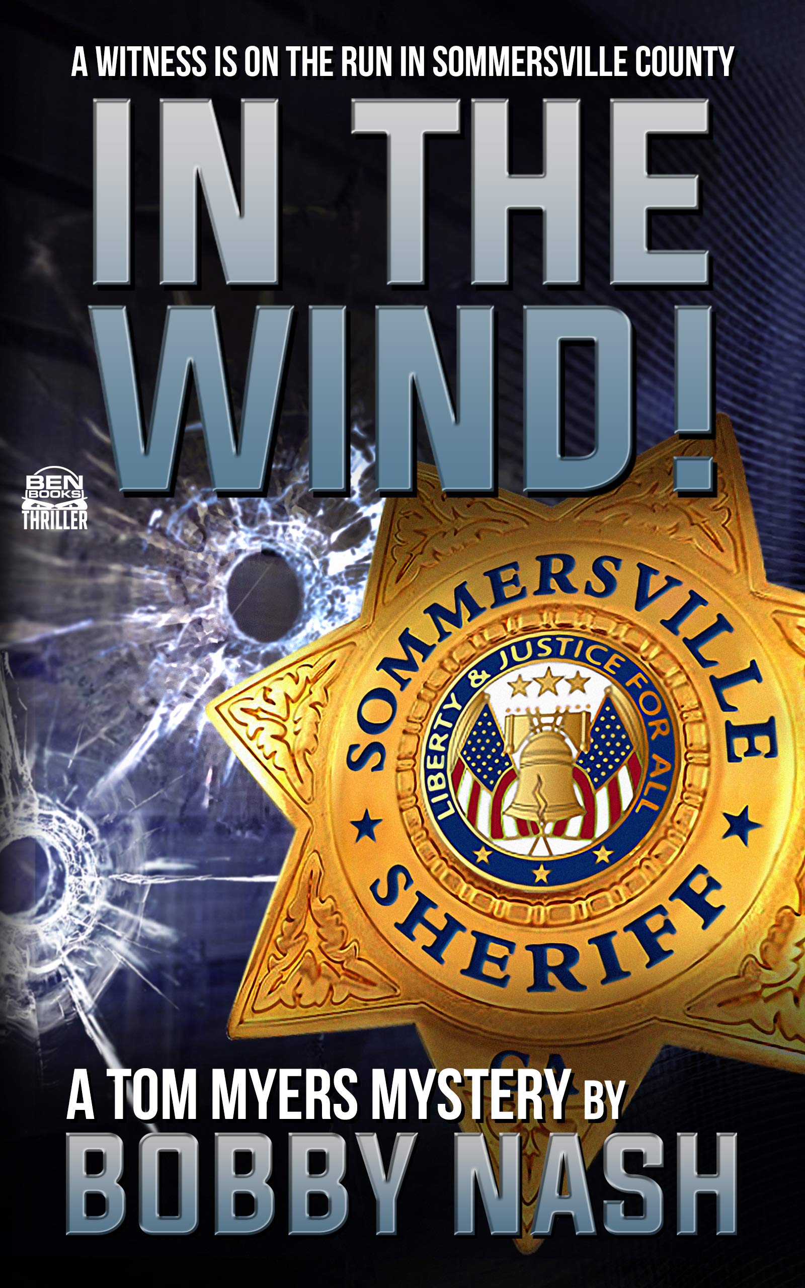 In the Wind! (Tom Myers, #1) by Bobby Nash | Goodreads