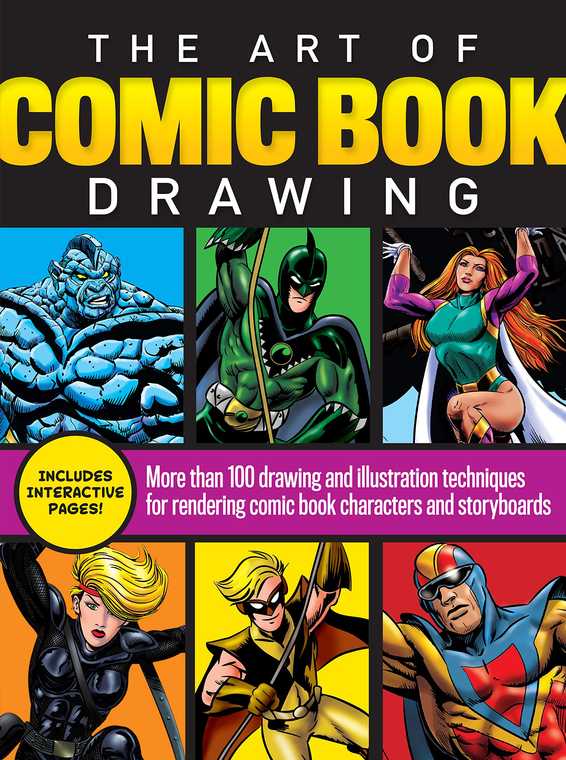 Art of Comic Book Drawing: More than 100 drawing and illustration ...