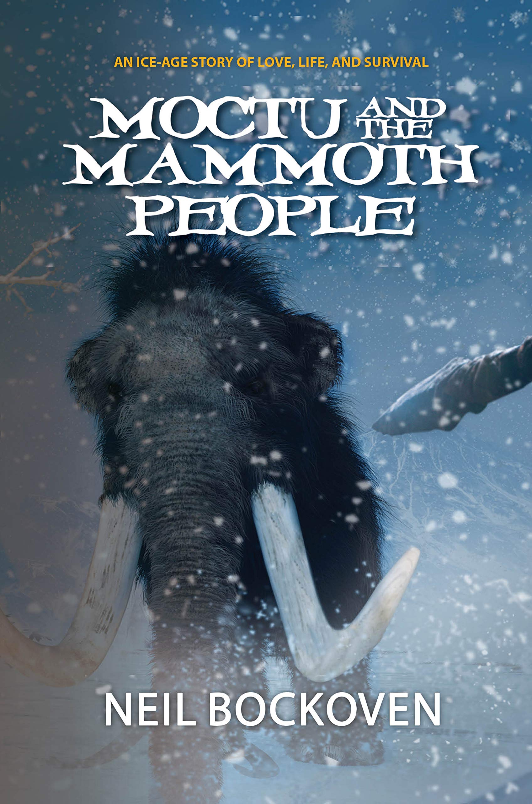 Moctu and the Mammoth People: Illustrated Edition by Neil Bockoven ...