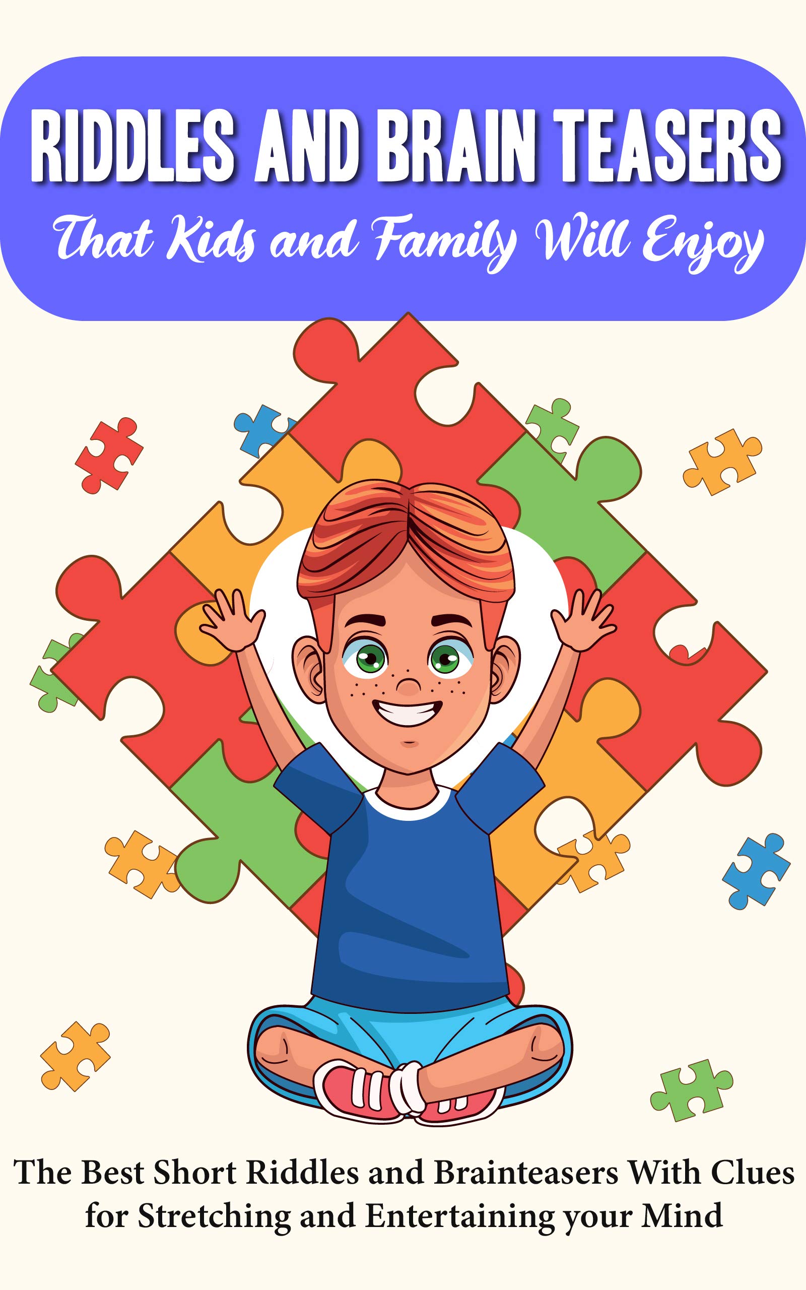 Riddles And Brain Teasers