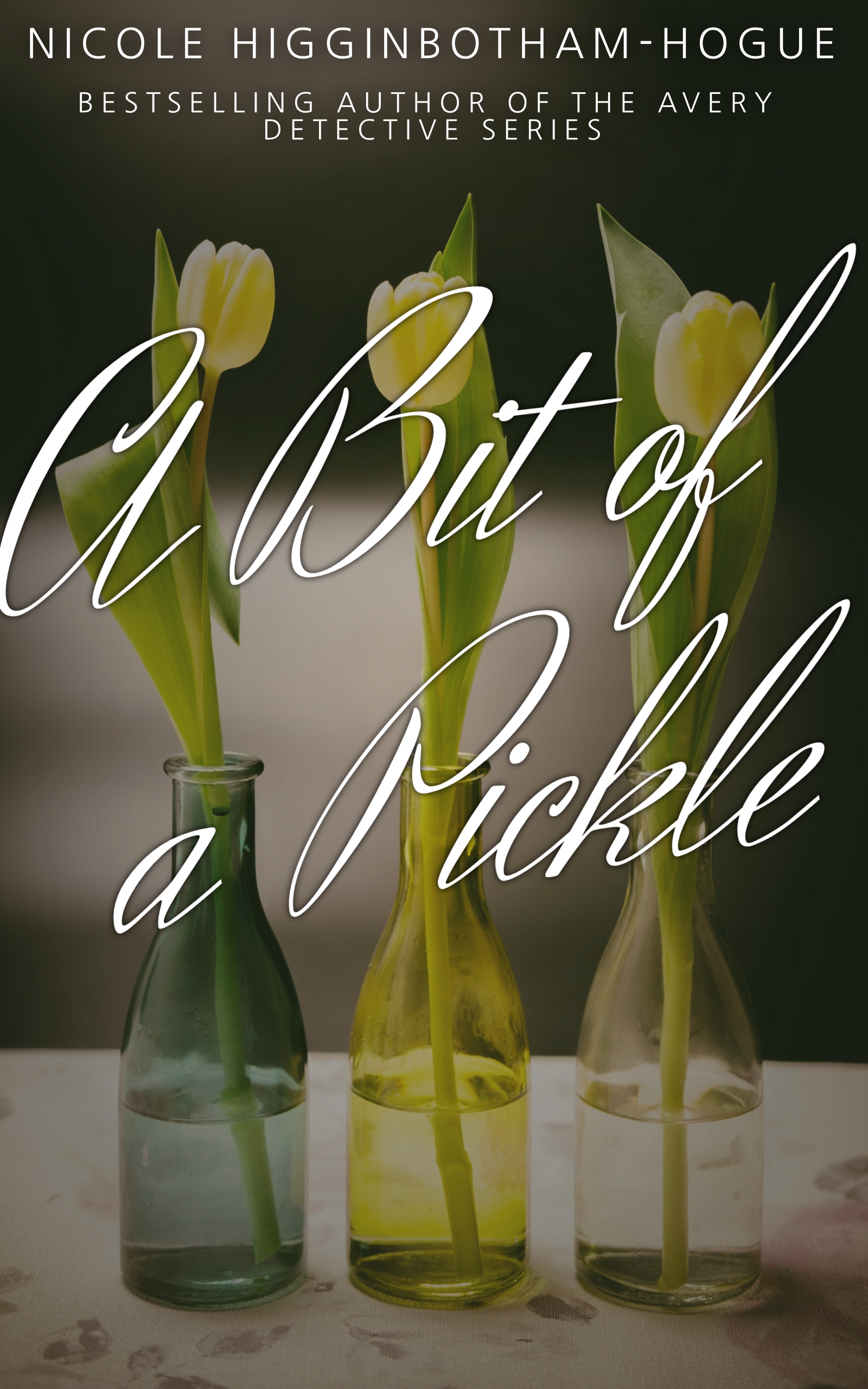 A Bit of a Pickle by Nicole Higginbotham-Hogue | Goodreads