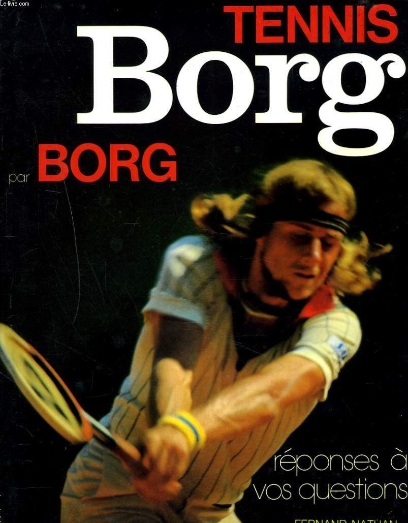 Borg par Borg by Björn Borg | Goodreads