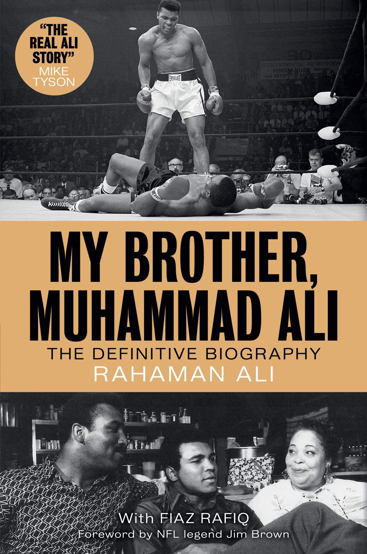 My Brother, Muhammad Ali: The Definitive Biography by Rahaman Ali ...