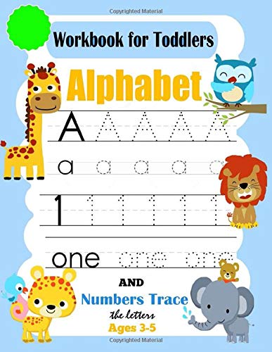 Alphabet and Numbers Trace the Letters Workbook for Toddlers: Preschool ...