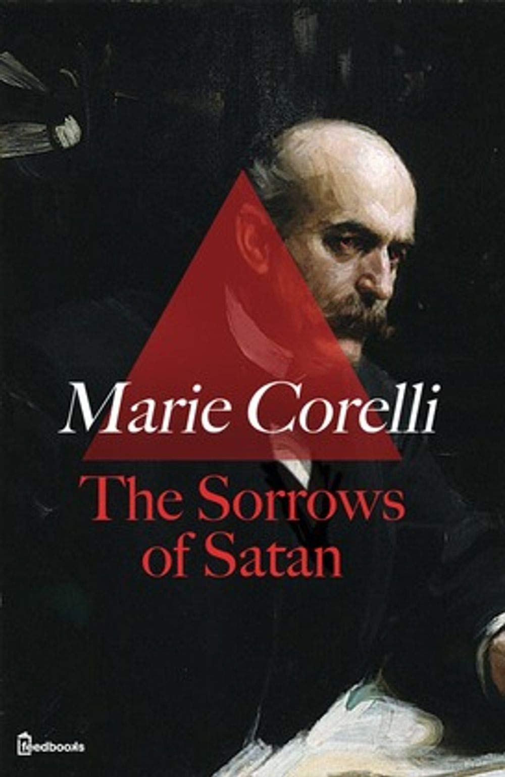 The Sorrows of Satan by Marie Corelli | Goodreads