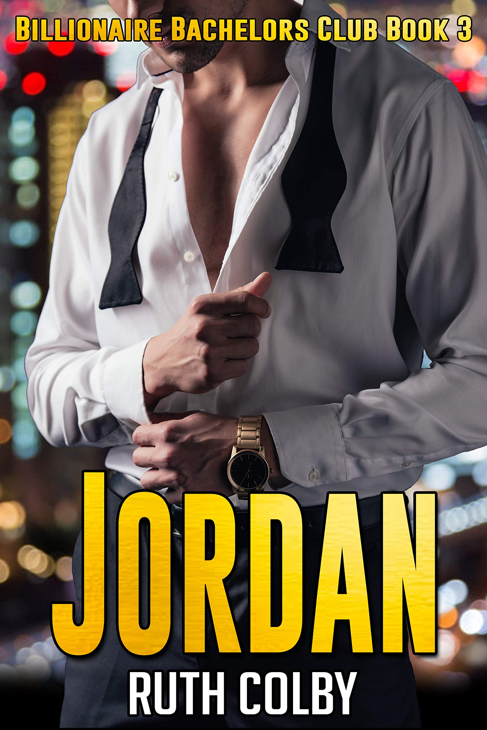 Jordan (Billionaire Bachelors Club Book 3) by Ruth Colby | Goodreads