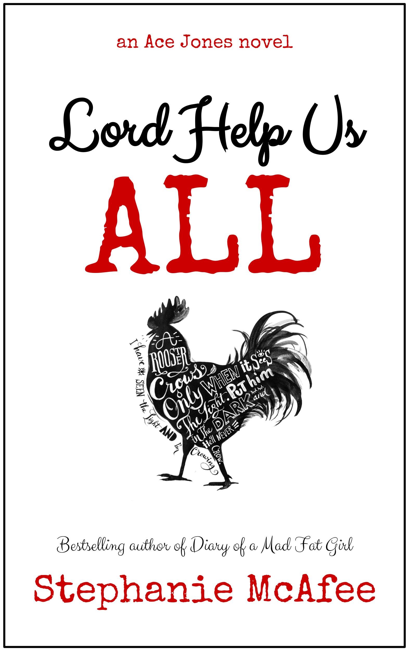 Lord Help Us ALL by Stephanie McAfee | Goodreads