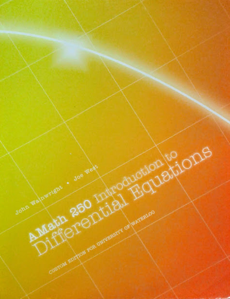 AMATH 250: Introduction to Differential Equations by J. Wainwright ...