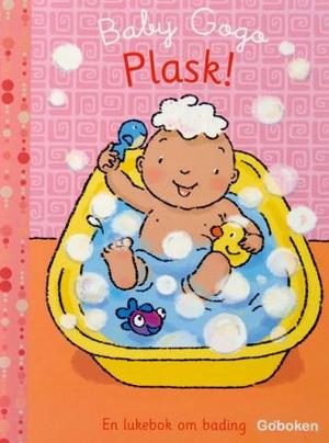 Baby Gogo - Plask! by Hans Sande | Goodreads