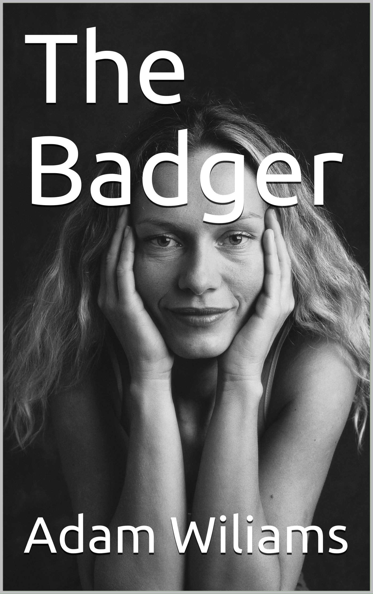 The Badger by Adam Williams | Goodreads
