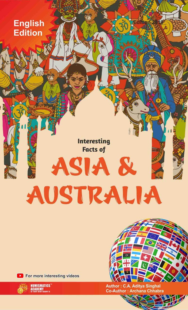 Interesting facts of Asia & Australia by CA Aditya Singhal | Goodreads