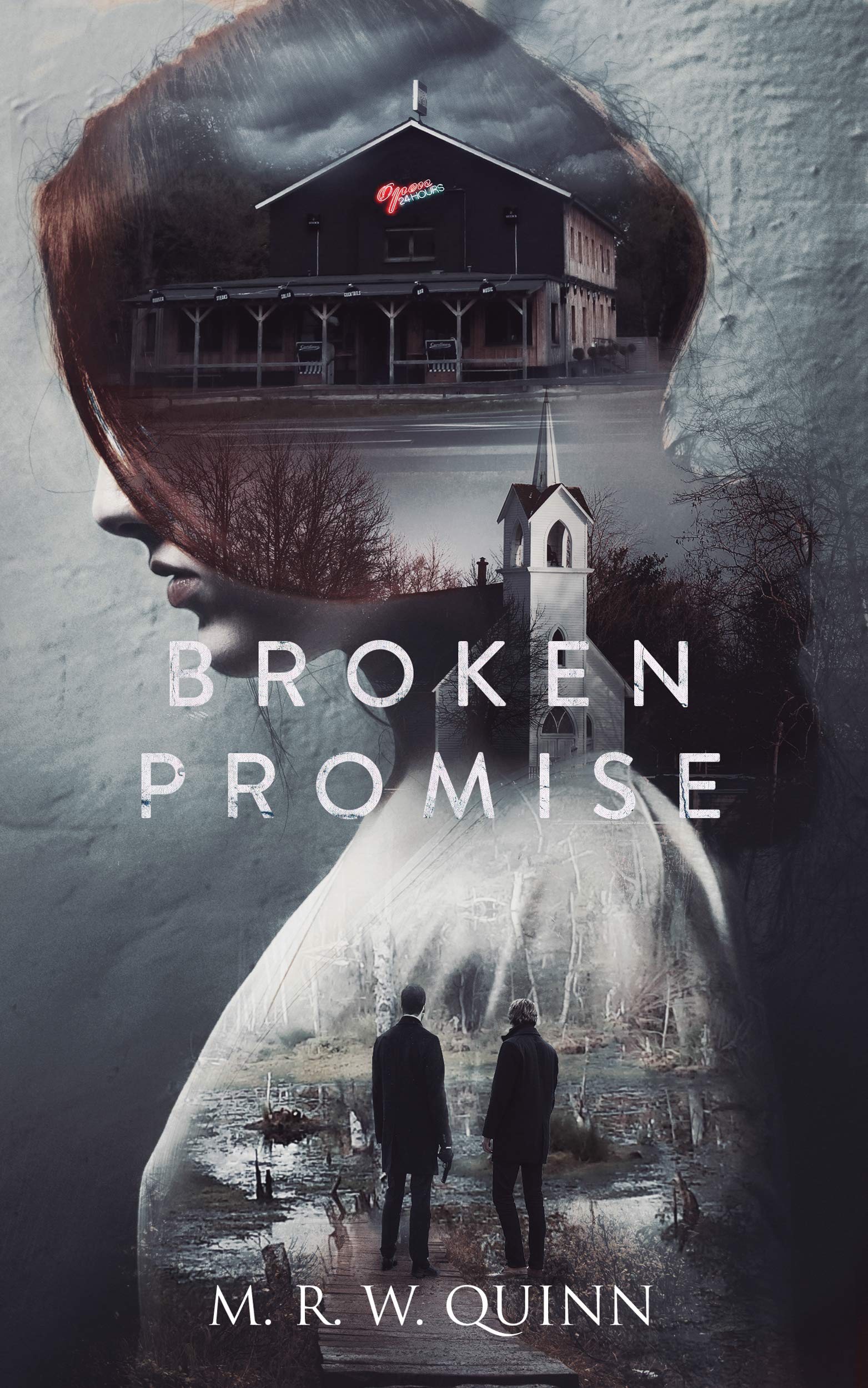 Broken Promise by M.R.W. Quinn | Goodreads