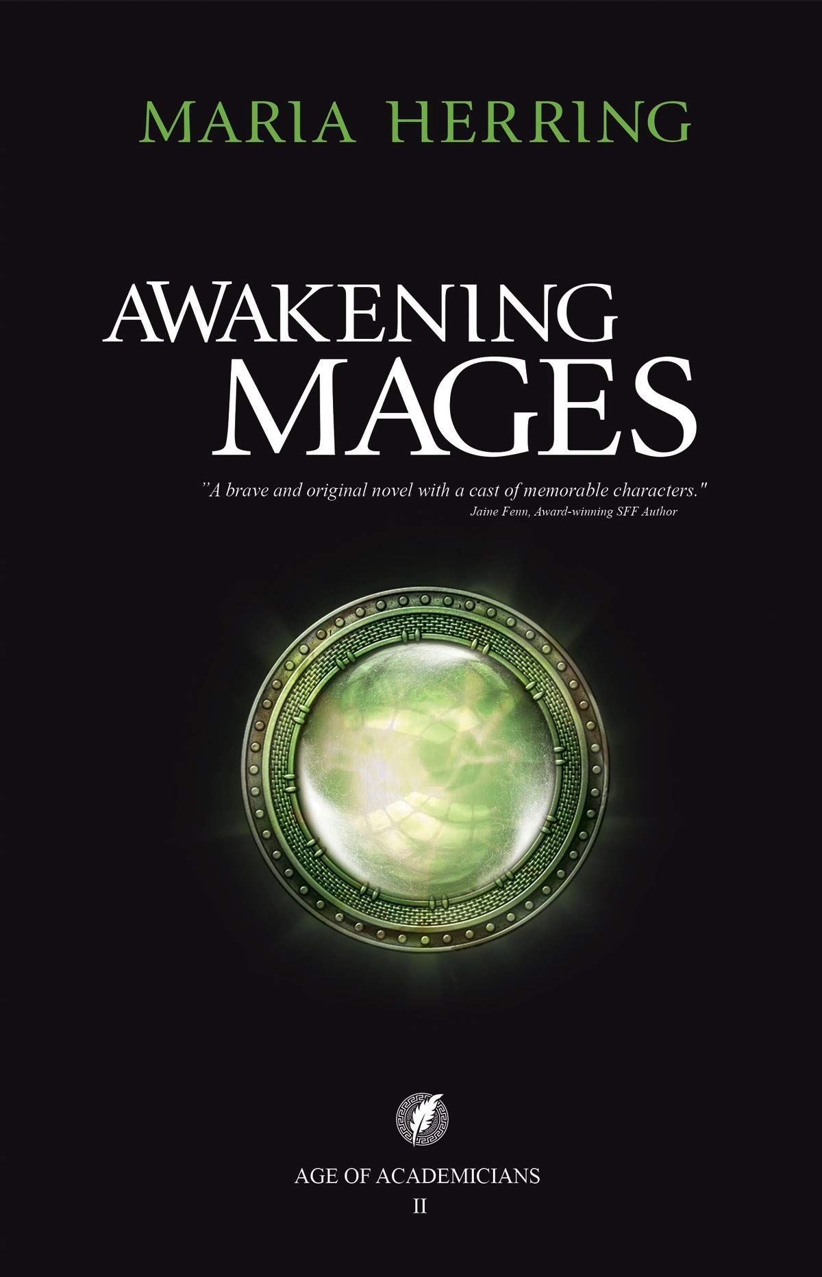 Awakening Mages (Age of Academicians, #2) by Maria Herring | Goodreads