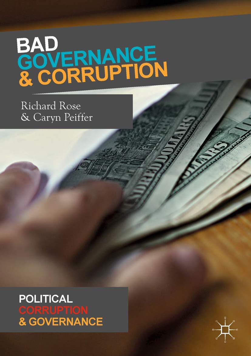 Bad Governance and Corruption by Richard Rose | Goodreads