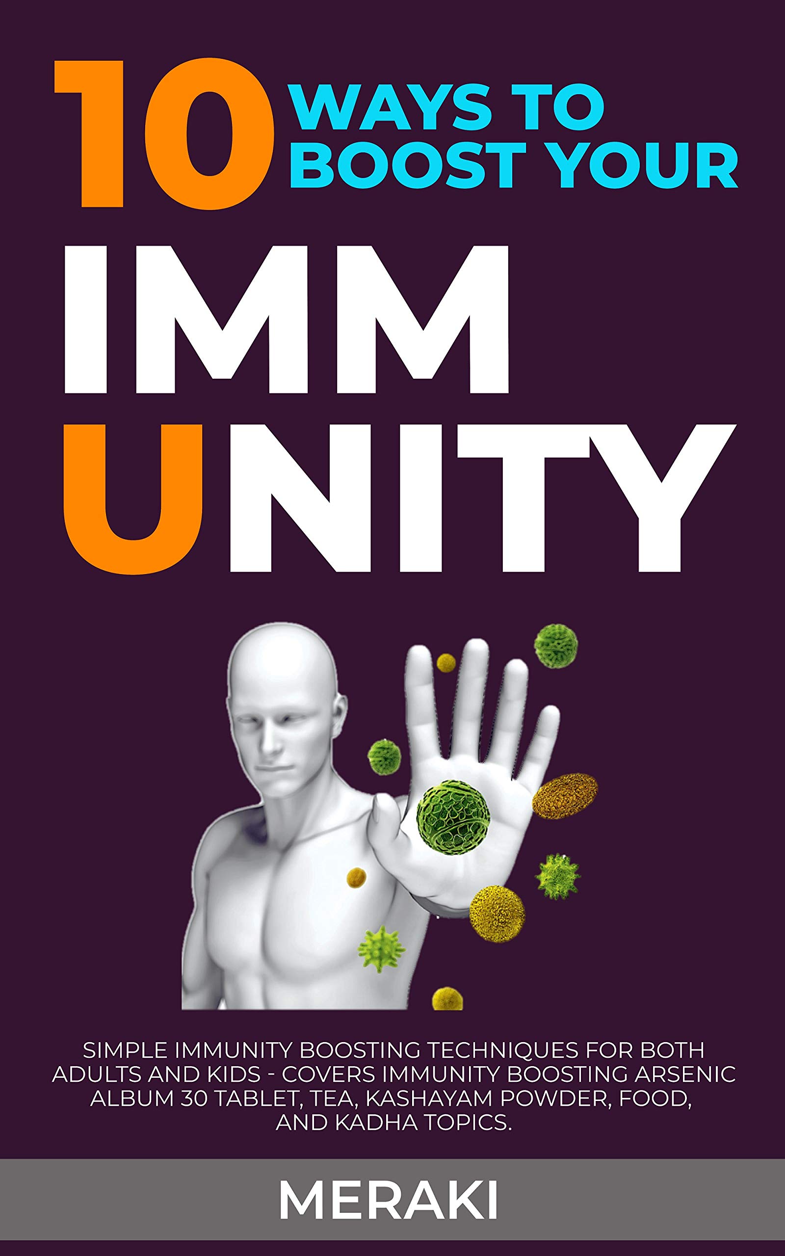 10 WAYS TO BOOST YOUR IMMUNITY: Simple Immunity Boosting Techniques for ...