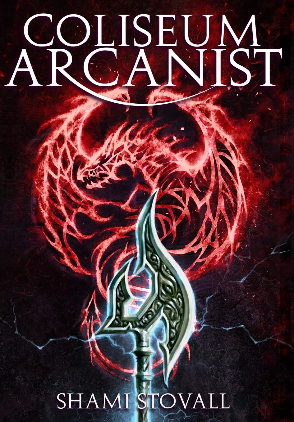 Coliseum Arcanist (Frith Chronicles) by Shami Stovall | Goodreads
