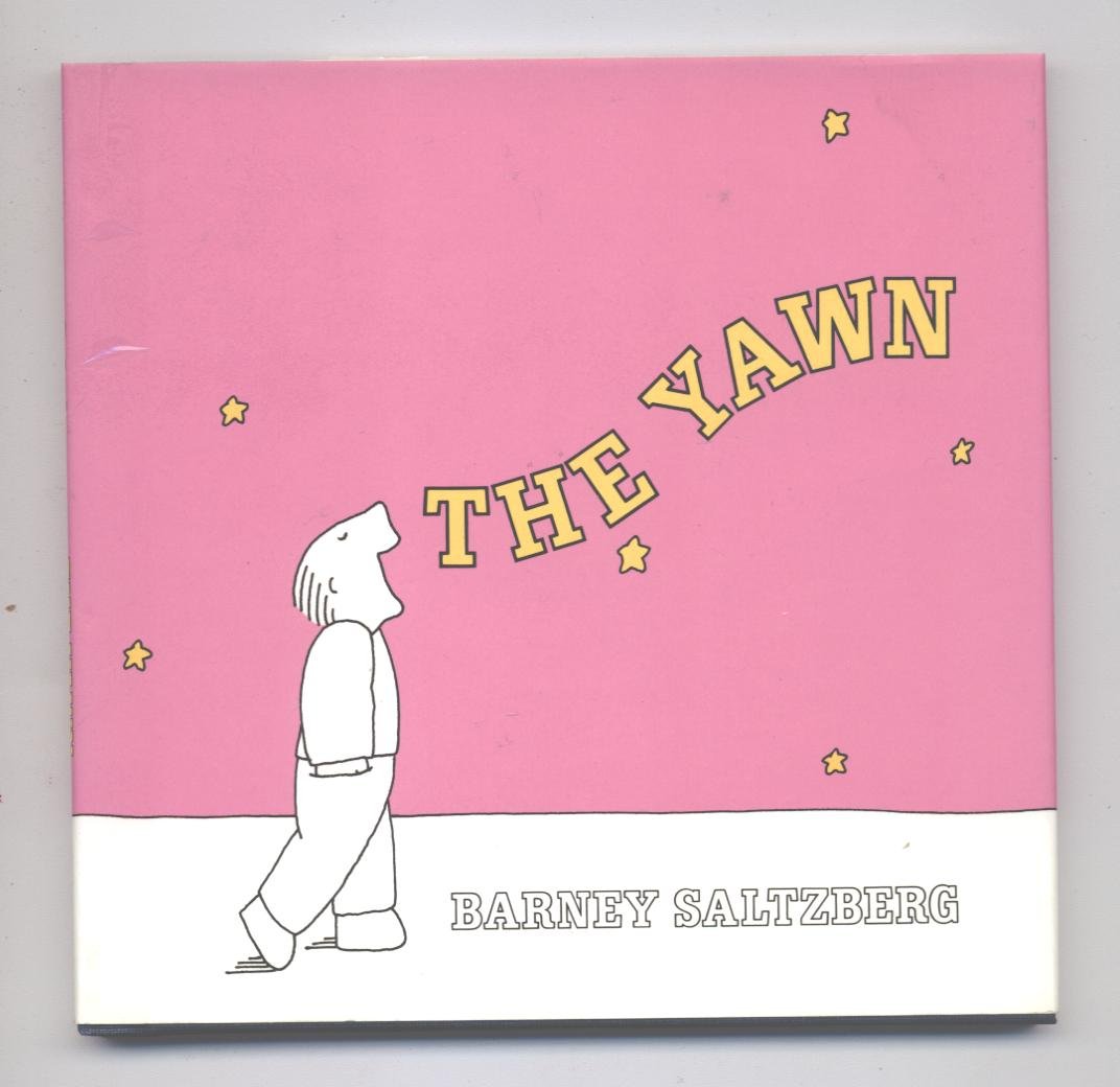 The Yawn by Barney Saltzberg | Goodreads