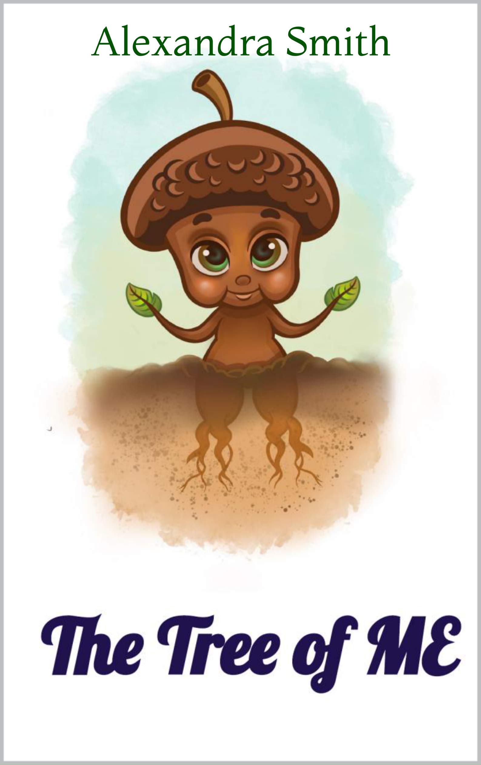 The Tree of ME by Alexandra Smith | Goodreads