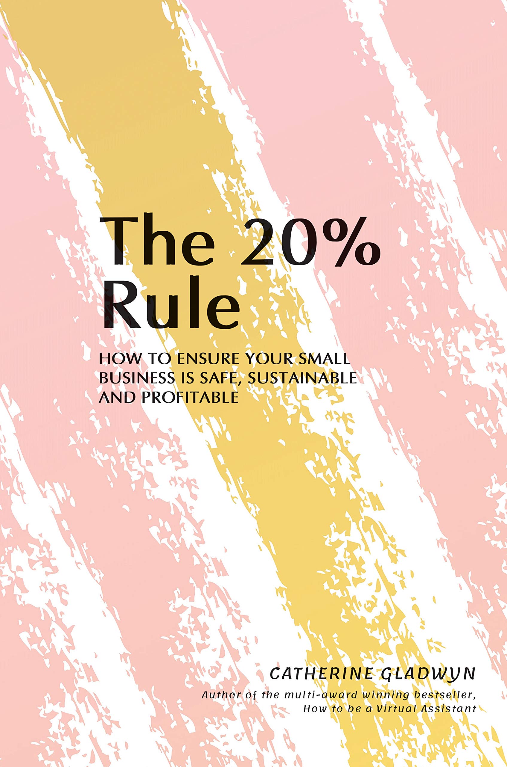 The 20% Rule®: How to ensure your small business is safe, sustainable ...