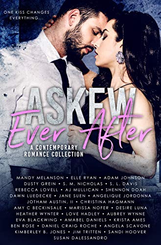 Askew Ever After by Mandy Melanson | Goodreads