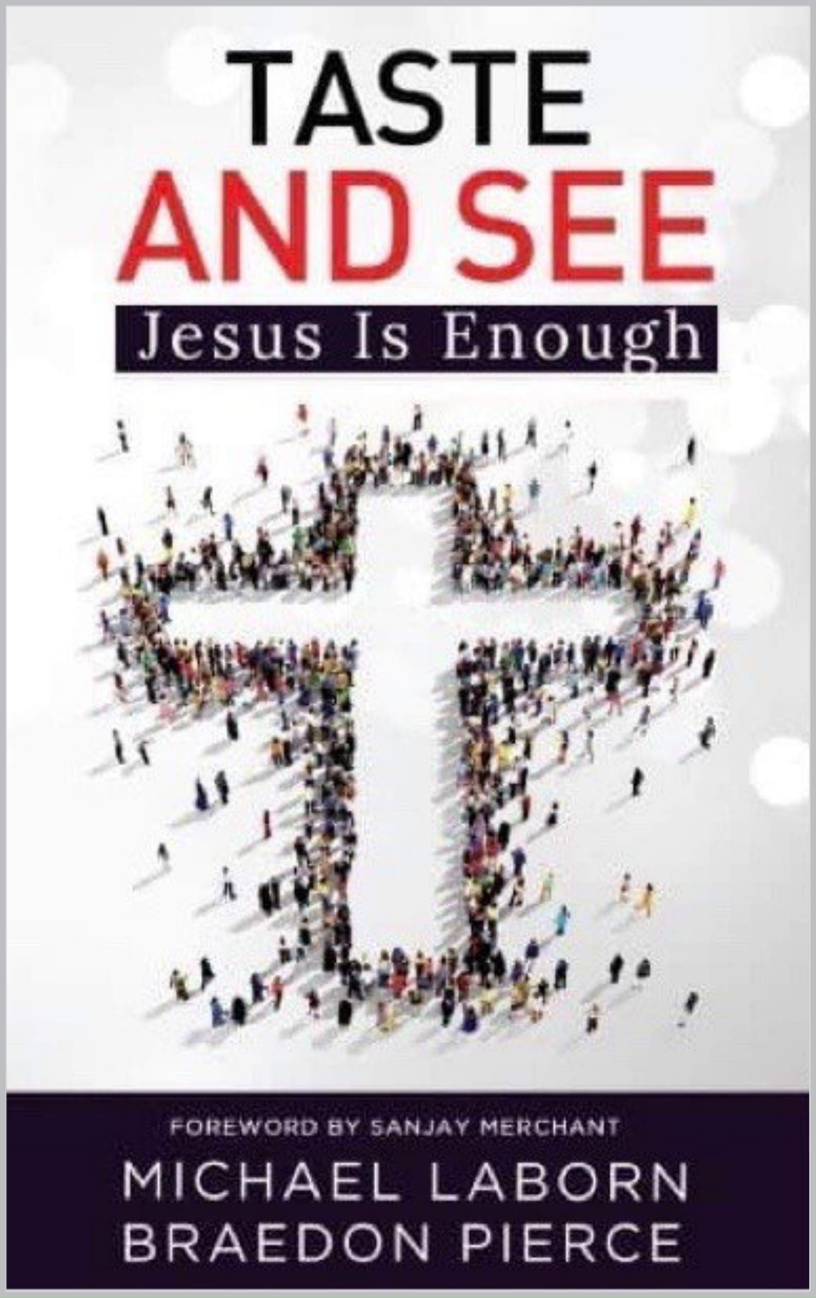 Taste and See by Michael LaBorn | Goodreads