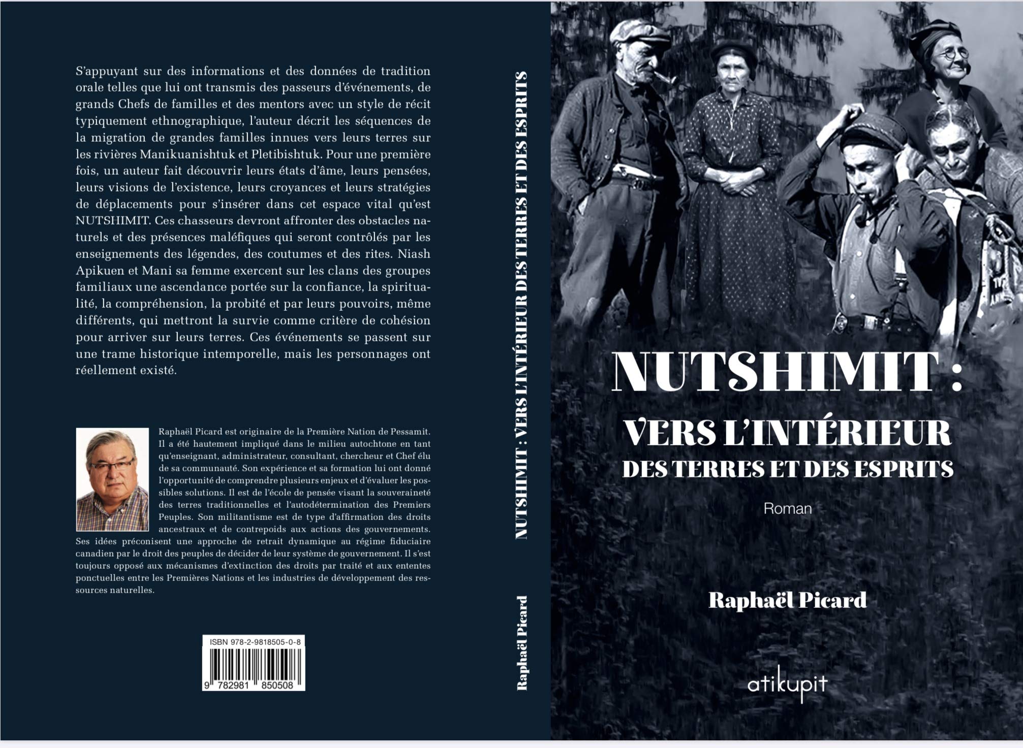 Nutshimit: Vers l’intérieur des terres et des esprits by Raphaël Picard ...